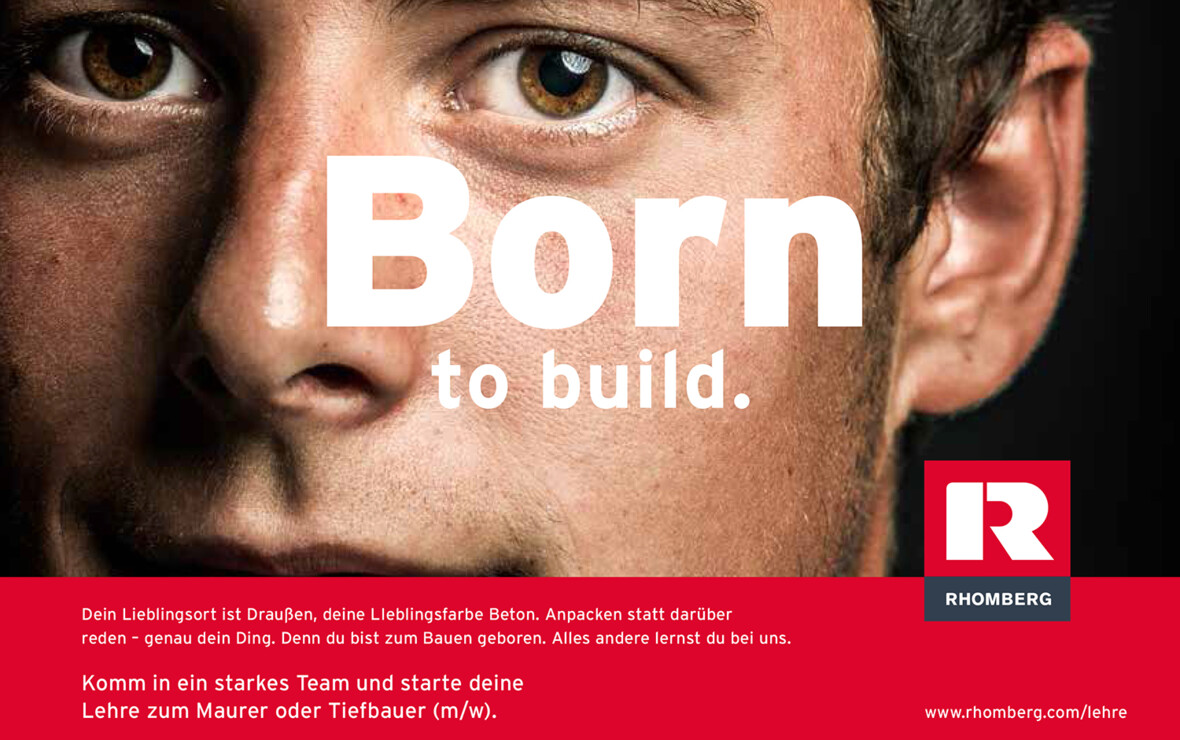 Born to Build - Neue Rhomberg Lehrlingskampagne | Rhomberg Bau GmbH
