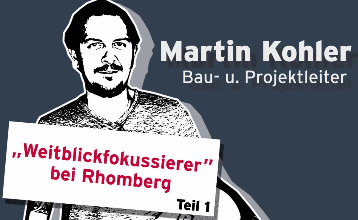 Rhomberg Weitblickfokussierer im Fokus | Rhomberg Bau GmbH